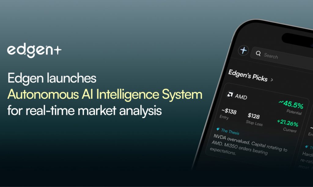 Edgen Launches Autonomous AI Intelligence System for Real-Time Market ...