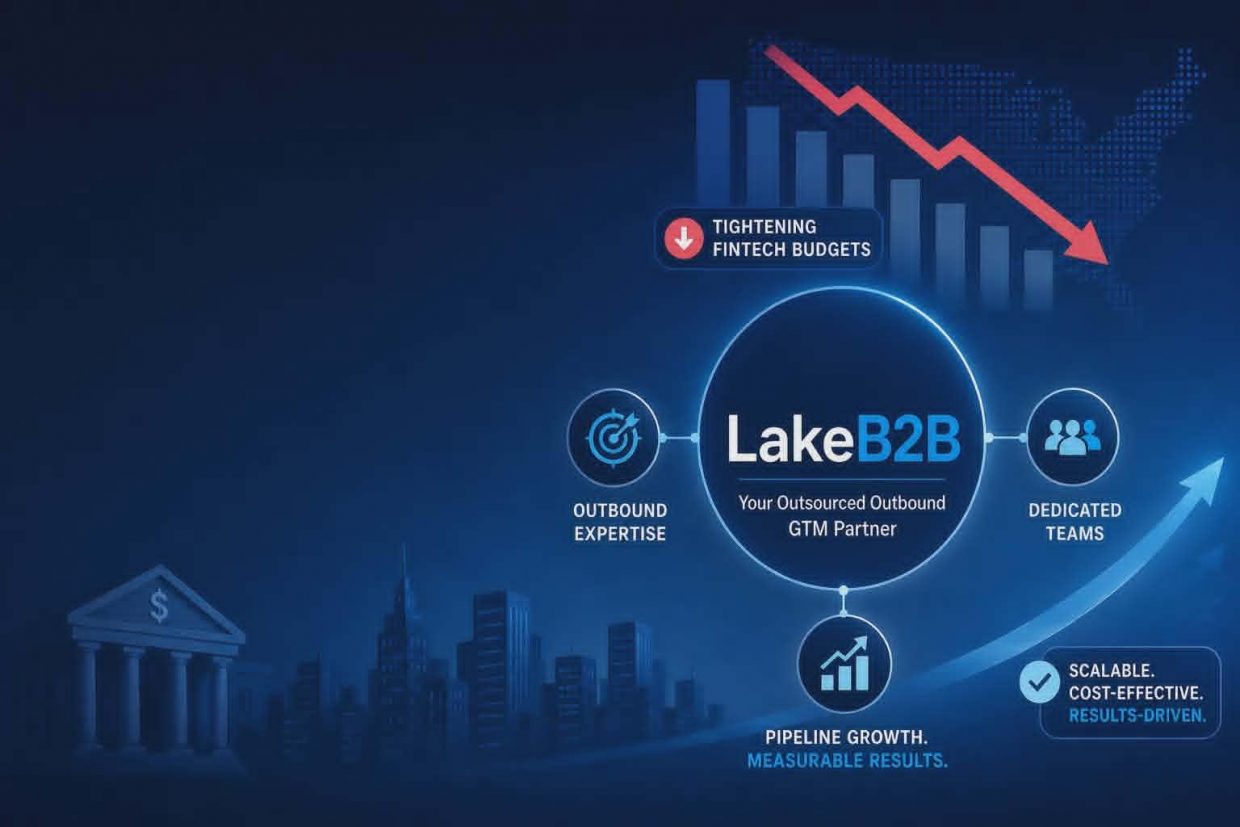 LakeB2B Highlights Shift Toward Outsourced Outbound GTM as Fintech SaaS ...