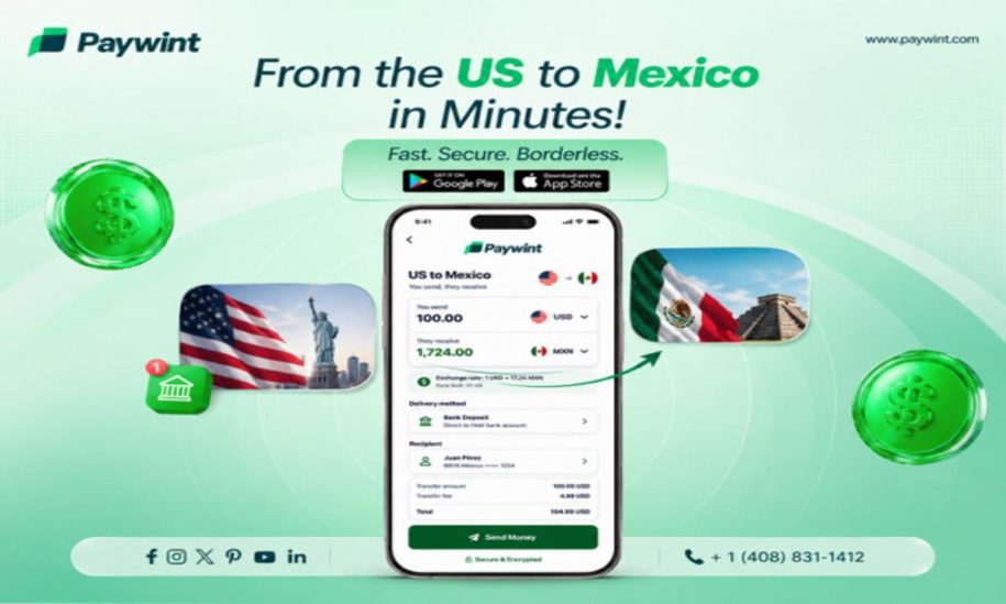 Paywint Evolves to Modernize the U.S.–Mexico Payment Corridor ...